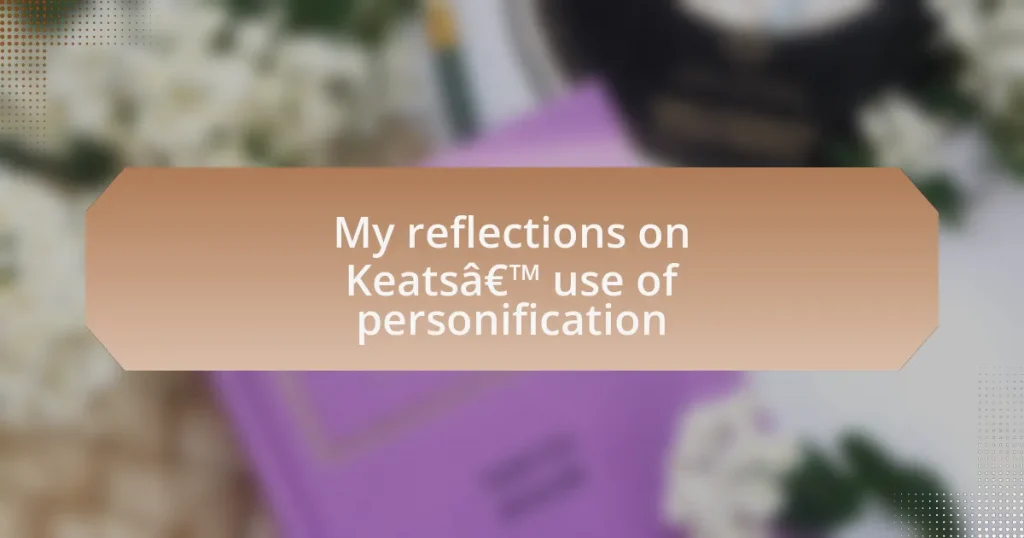 My reflections on Keats’ use of personification - keatsian.co.uk